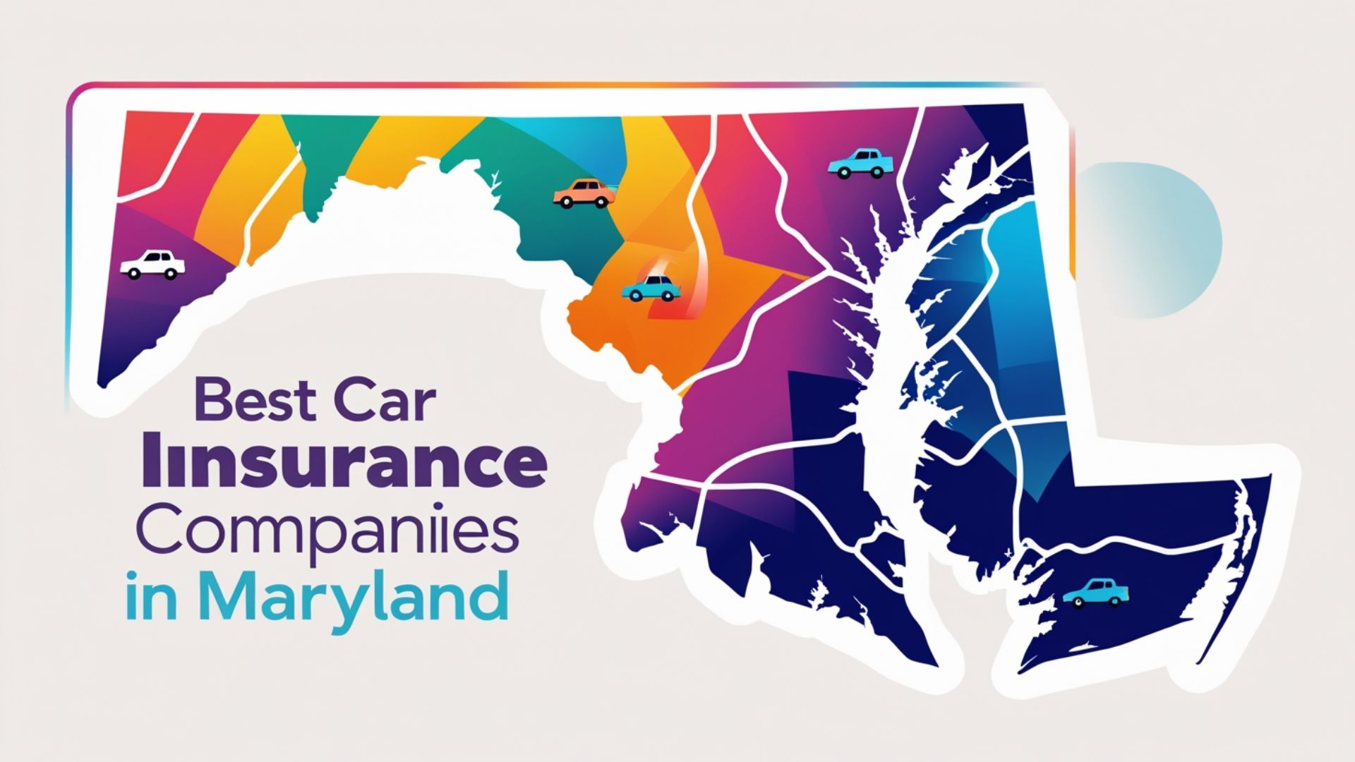 Car Insurance Companies In Maryland – Find The Right Coverage For You